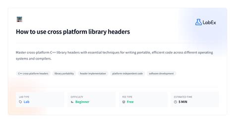 How To Use Cross Platform Library Headers Labex