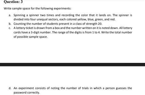 solved write sample space for the following experiments a