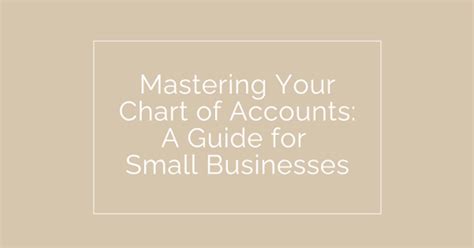 Mastering Your Chart Of Accounts A Guide For Small Businesses
