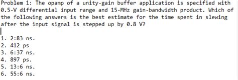 Problem 1 The Opamp Of A Unity Gain Buffer