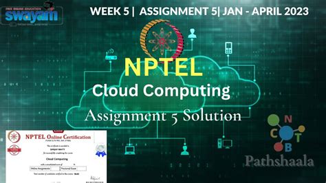 cloud computing nptel week 5 assignment solution jan april 23