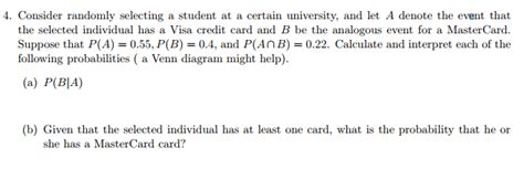 Solved Consider Randomly Selecting A Student At A Certain Chegg