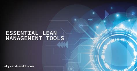 Essential Lean Management Tools