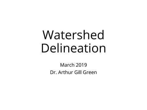 Watershed Delineation In Arcgis Pptx Databases Computer Software And Applications