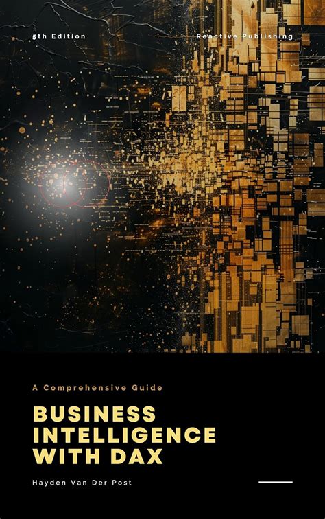 Business Intelligence With Dax Transform Your Data Analysis With Dax In Power Bi