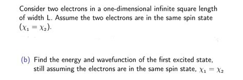 Answered Find The Energy And Wavefunction Of… Bartleby