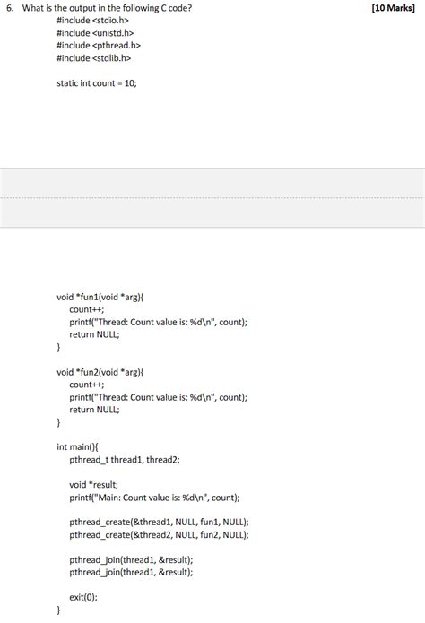 Solved What Is The Output In The Following C Code Chegg