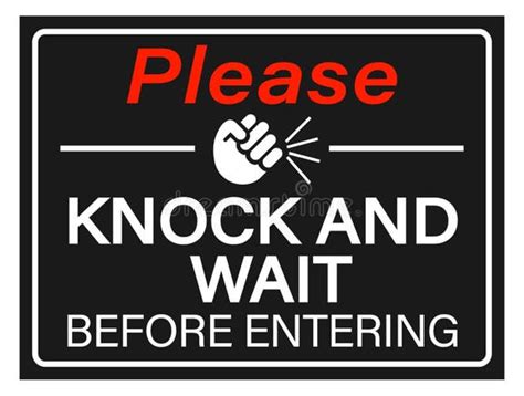 Please Knock And Wait Before Entering Information Sign With Symbol And