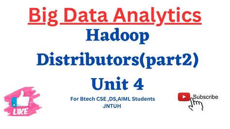 hadoop distributors part 2 in big data analytics unit 4 youtube