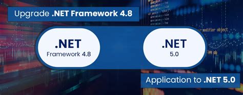 Upgrade NET Framework 4 8 Application To NET 5 0