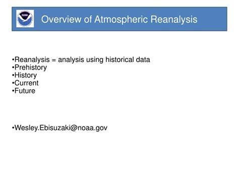 Ppt Overview Of Atmospheric Reanalysis Powerpoint Presentation Free Download Id 8840716