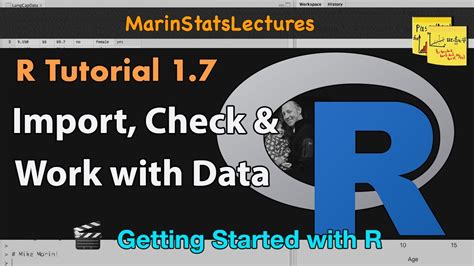 Importing Checking And Working With Data In R R Tutorial 17 Marinstatslectures Youtube