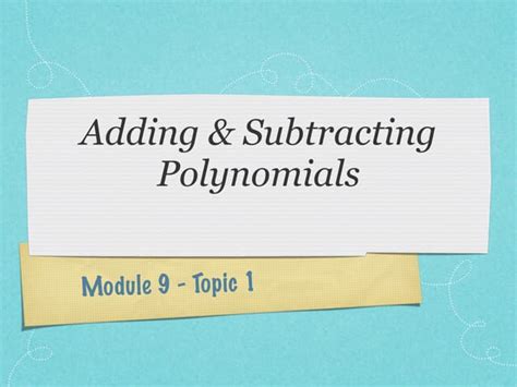 Adding And Subtracting Polynomials Ppt