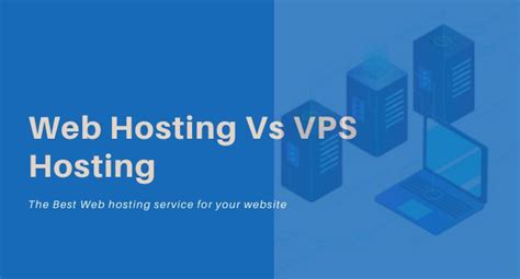 Web Hosting Vs VPS Hosting Top Key Difference Blogs Door