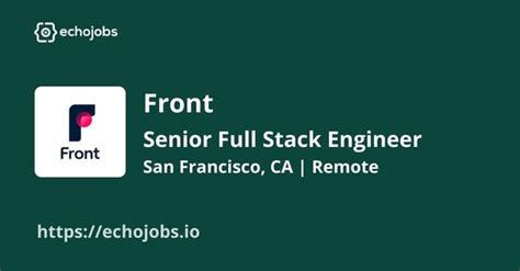 Front Is Hiring Senior Full Stack Engineer Chatbots Usd 130k 200k
