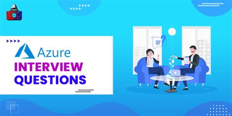 40 top azure interview questions and answers in 2022 [recommended]
