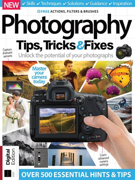 Photography Tips Tricks And Fixes Ed 11 2021 Download Pdf Magazines Magazines Commumity