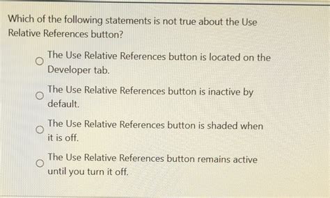 Solved Which Of The Following Statements Is Not True About