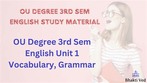 Ou Degree 3rd Sem English Unit 1 Vocabulary Grammar Bhakti Ved