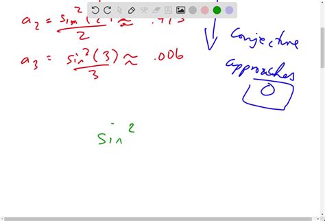 Solveduse Numerical Evidence To Make A Conjecture About The Limit Of