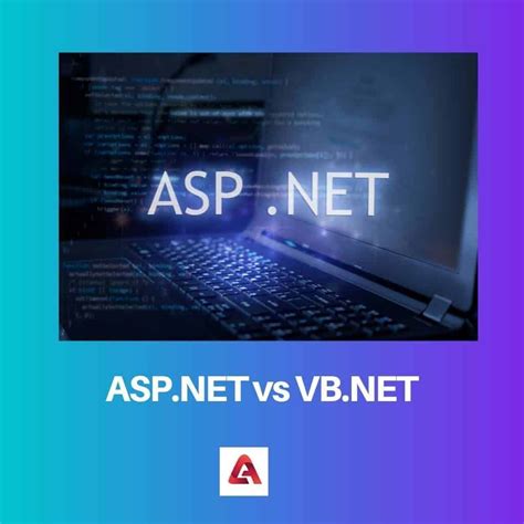 Aspnet Vs Vbnet Difference And Comparison