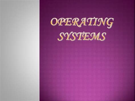 01 Operating Systems Final Ppt