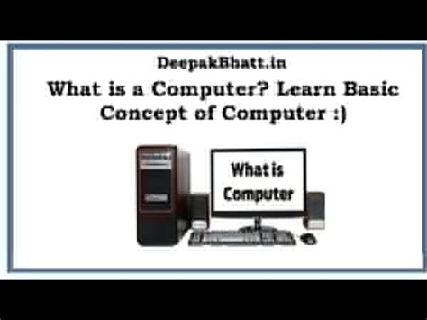 What Is Computer Learn Basic Concepts Of Computer Computerknowledge