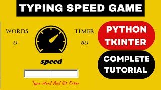 Python Tkinter GUI Build A Typing Speed Game From Scratch Doovi