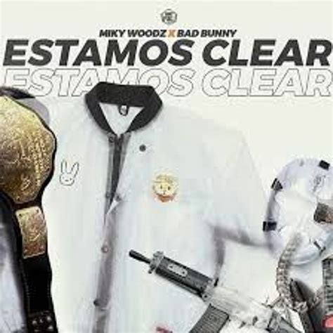 Stream Miky Woodz Ft Bad Bunny Estamos Clear Jonel Camacho Intro Edit 78bpm By Jonel Camacho