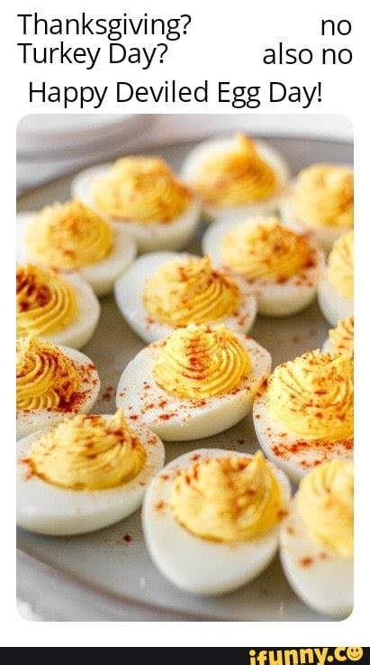 Deviledeggs Memes Best Collection Of Funny Deviledeggs Pictures On Ifunny