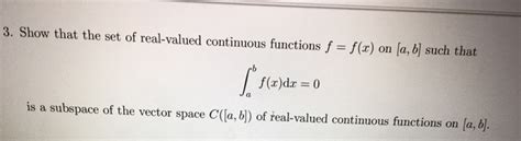 solved 3 show that the set of real valued continuous