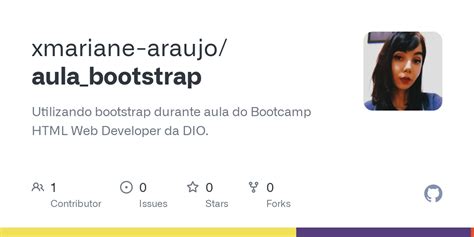 GitHub Xmariane Araujo Aula Bootstrap Utilizando Bootstrap Durante Aula Do Bootcamp HTML Web