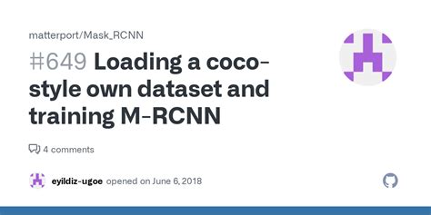 Loading A Coco Style Own Dataset And Training M Rcnn · Issue 649 · Matterportmaskrcnn · Github