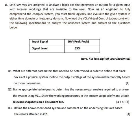 solved a let s say you are assigned to analyze a black box that