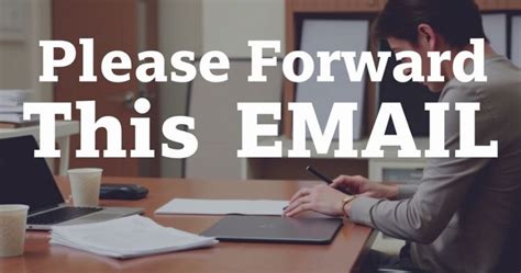 16 Other Ways To Say “please Forward This Email” With Scenarios