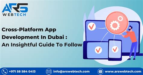 Cross Platform App Development In Dubai An Insightful Guide To Follow
