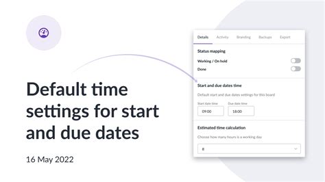 Default Time Settings For Start And Due Dates Kanbanchi
