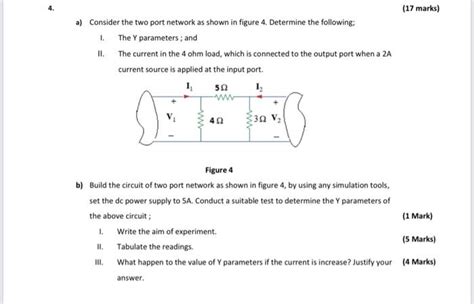 solved 17 marks a consider the two port network as shown