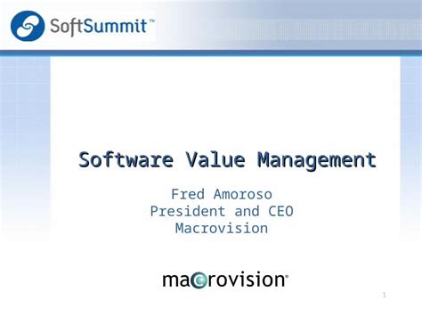 Ppt 1 Fred Amoroso President And Ceo Macrovision Software Value