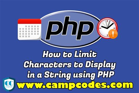 Limit Characters To Display In A String Using PHP Free Source Code
