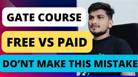 Gate Free Vs Paid Courses Gate Iit Psu Gatecse Iocl Ongc Govtjobs Isro Barc