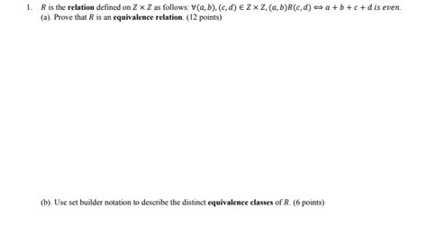 Solved R Is The Relation Defined On Z Z As Follows Chegg