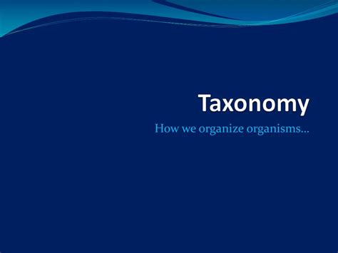 Ppt Taxonomy Powerpoint Presentation Free Download Id 8680329