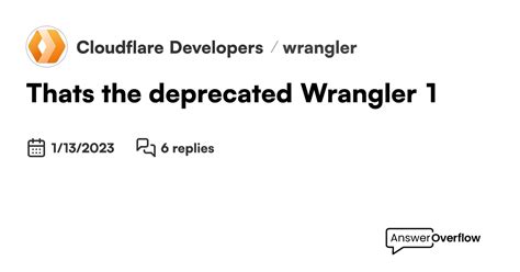 that s the deprecated wrangler 1 cloudflare developers