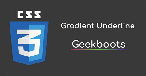 Gradient Underline Css Geekboots