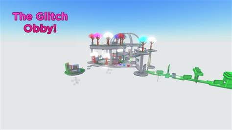 The Glitch Obby Roblox