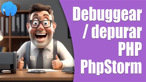 Trucos PHP Debuggear PHP En Tiempo Real Con PhpStorm YouTube