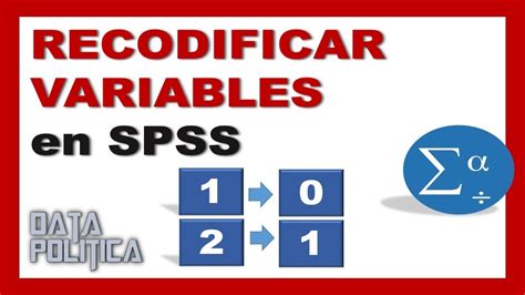 Cómo Recodificar Variables En Spss Tutorial De Spss 2 Youtube