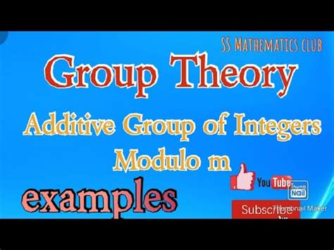 Additive Group Of Integers Modulo M Examples Group Theory YouTube