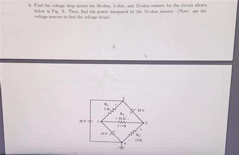 Solved 6 Find The Voltage Drop Across The 30−ohm 5−ohm And